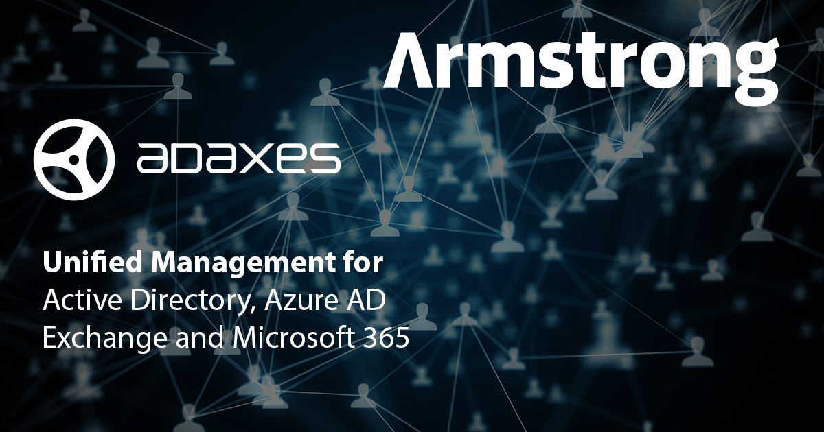 Adaxes - Unified Management of AD, Azure AD, Exchange and M365