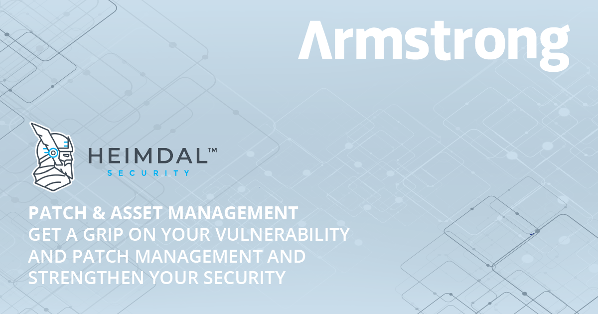 Heimdal Patch & Asset Management | Armstrong