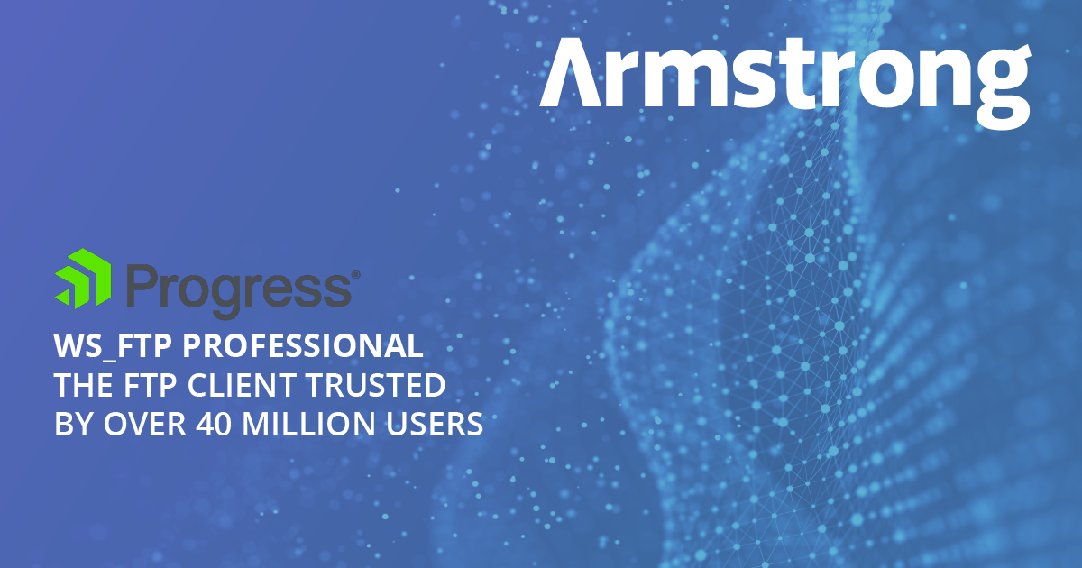 WS_FTP Professional | Armstrong