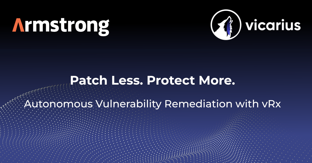 Vicarius - Cybersecurity Solutions | Armstrong