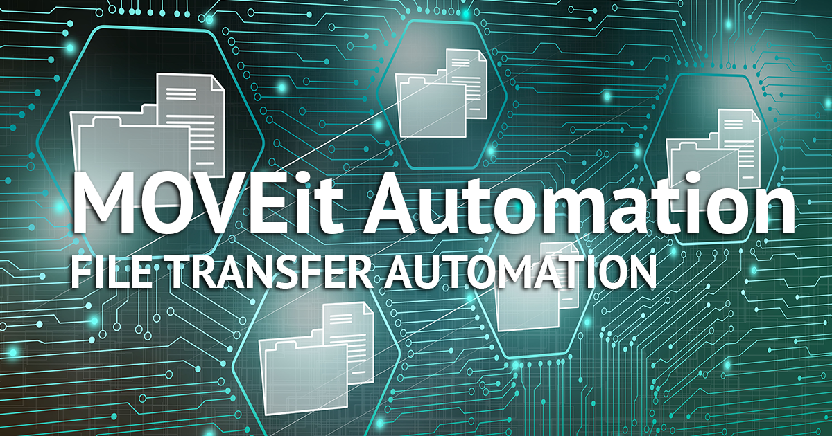 Moveit Automation File Transfer Automation Armstrong